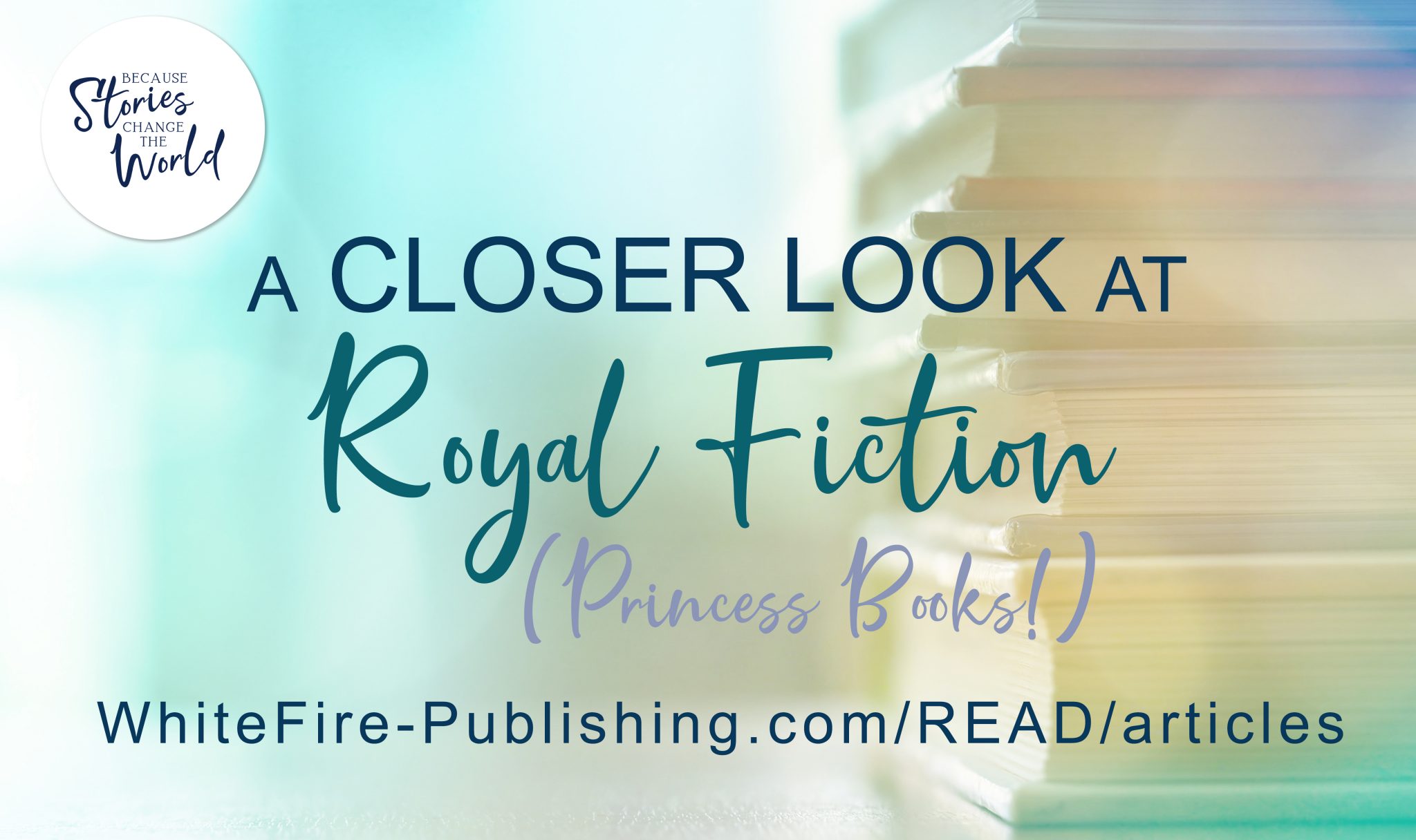 A Closer Look at Royal Fiction (aka Princess Books!) – Hannah Currie